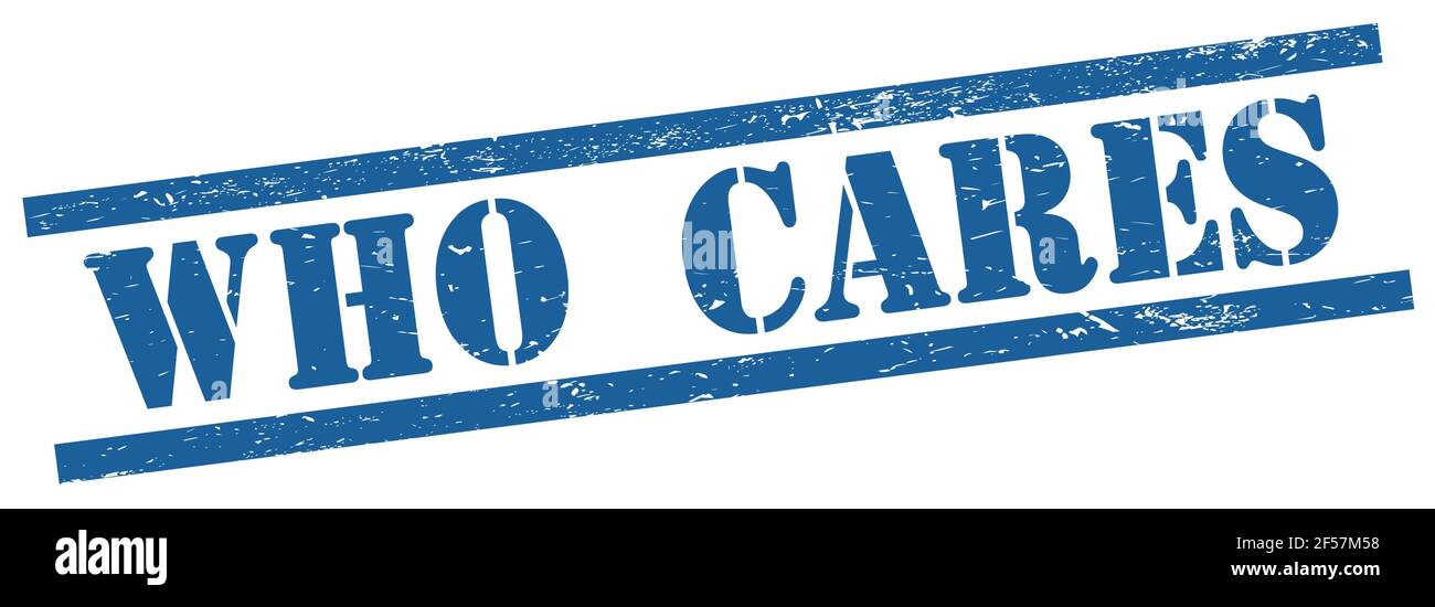 Who cares text hi-res stock photography and images - Alamy