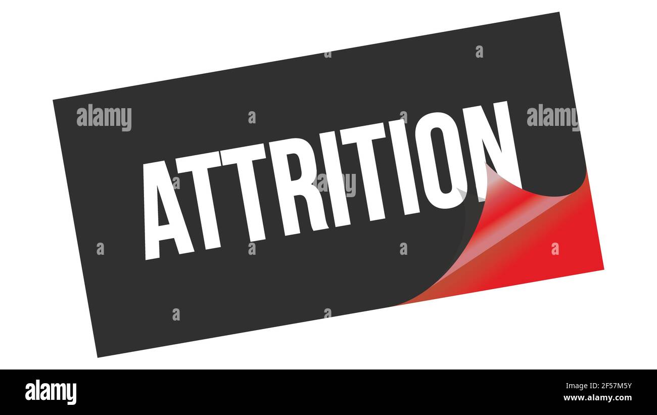 ATTRITION text written on black red sticker stamp Stock Photo - Alamy