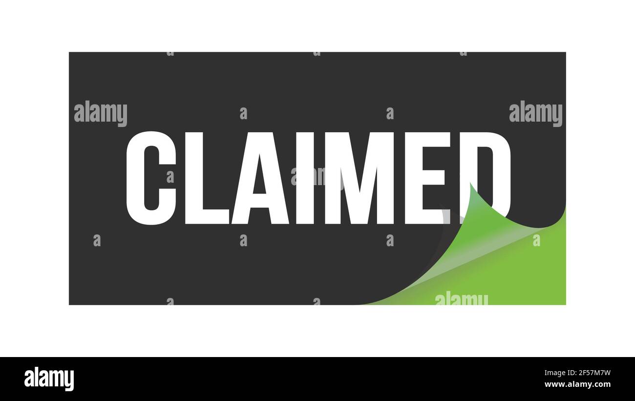 CLAIMED text written on black green sticker stamp Stock Photo - Alamy