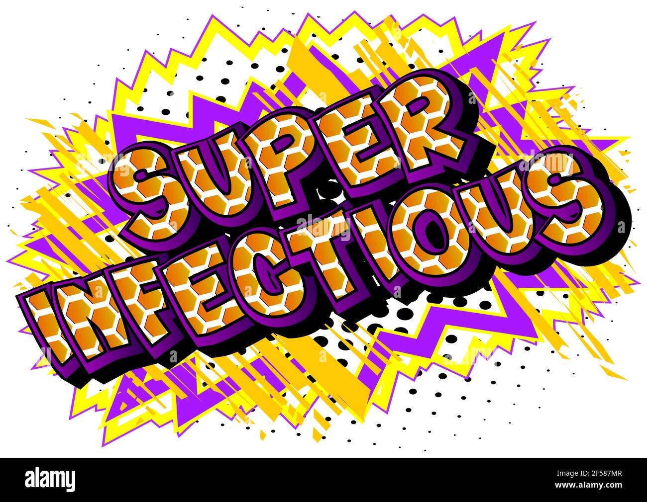Super Infectious - Comic book style text. Infection and health issues ...