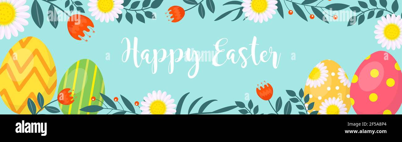 Happy easter banner with eggs and flowers. Chamomiles and tulips on a ...