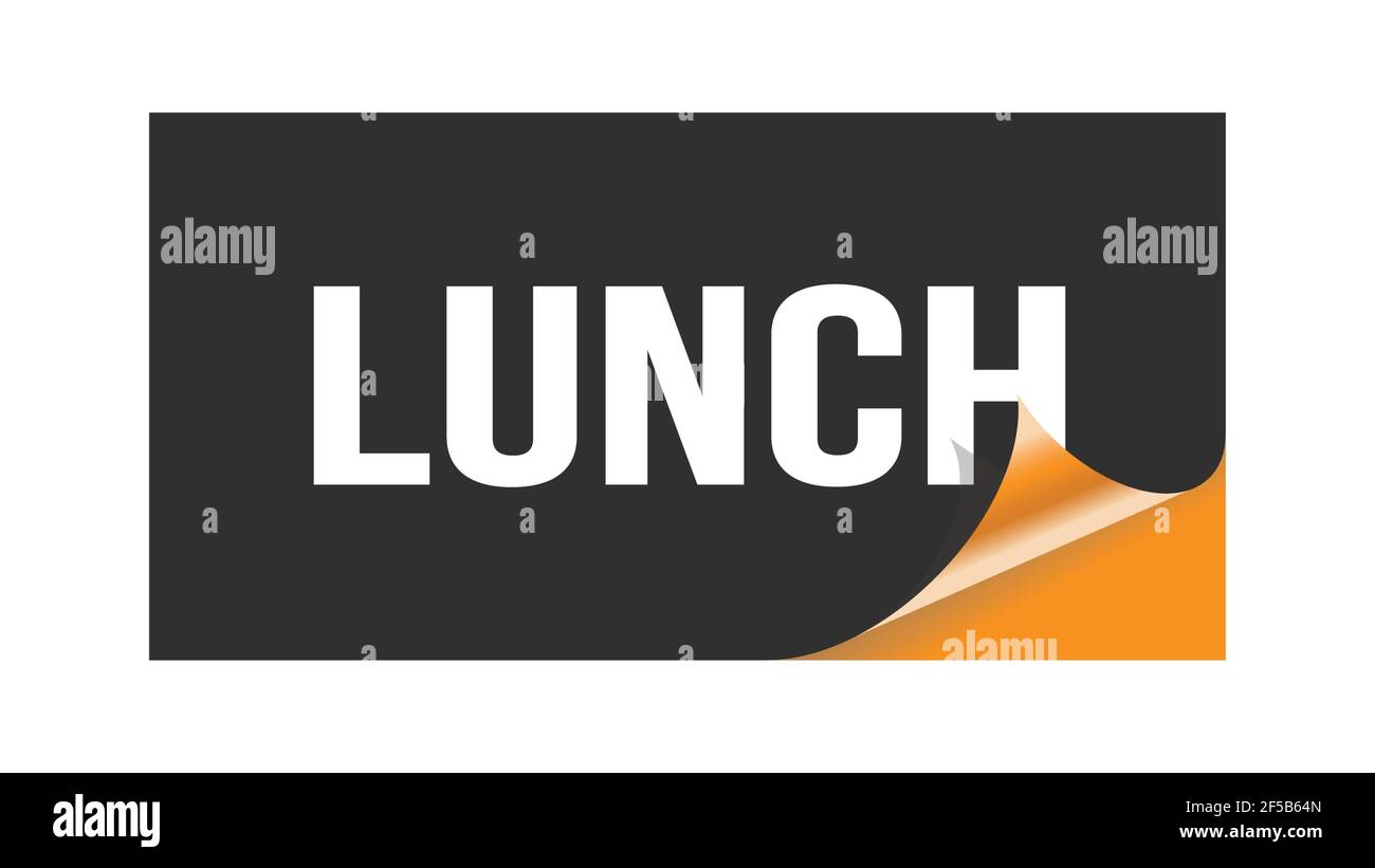 LUNCH text written on black orange sticker stamp Stock Photo - Alamy