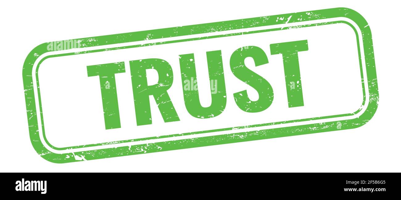 TRUST text on green grungy vintage rectangle stamp Stock Photo - Alamy