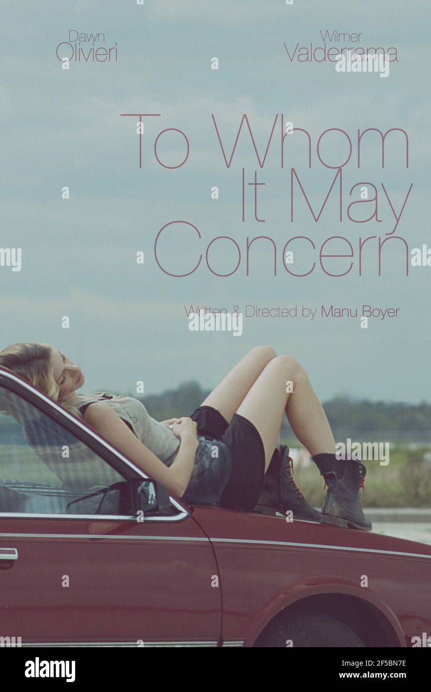 TO WHOM IT MAY CONCERN, poster, Dawn Olivieri, 2015. © Global Digital ...
