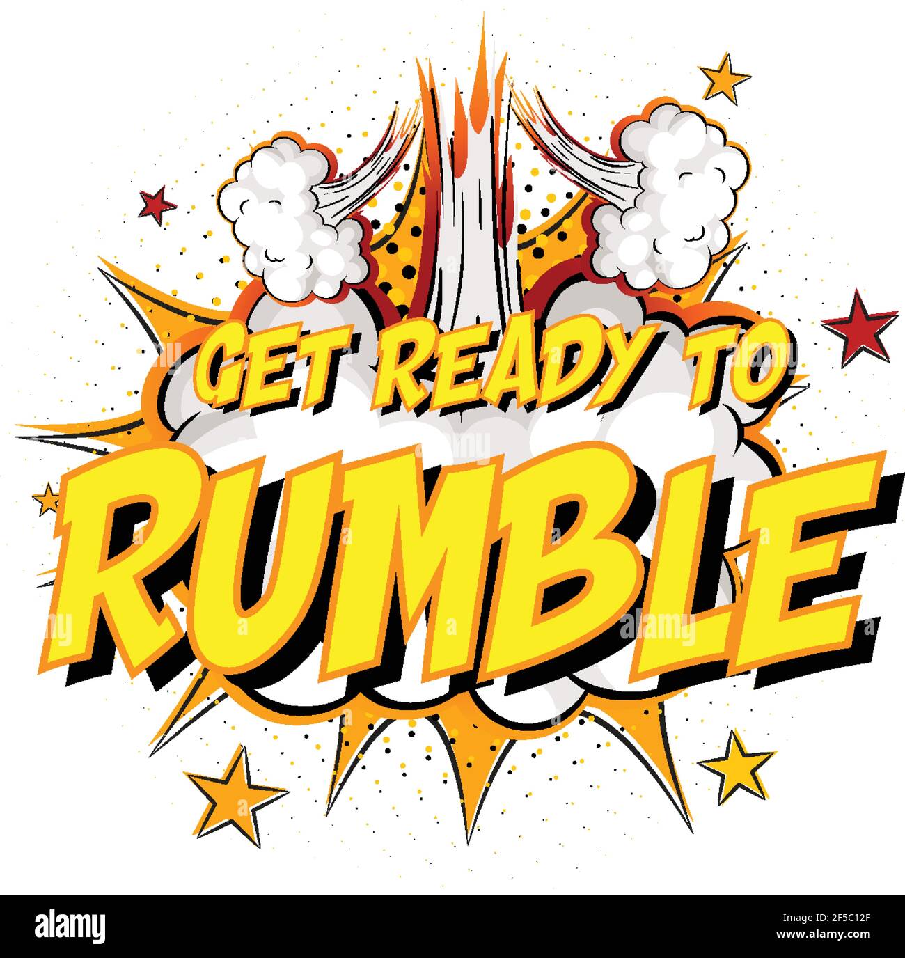 Word Get ready to rumble on comic cloud explosion background ...