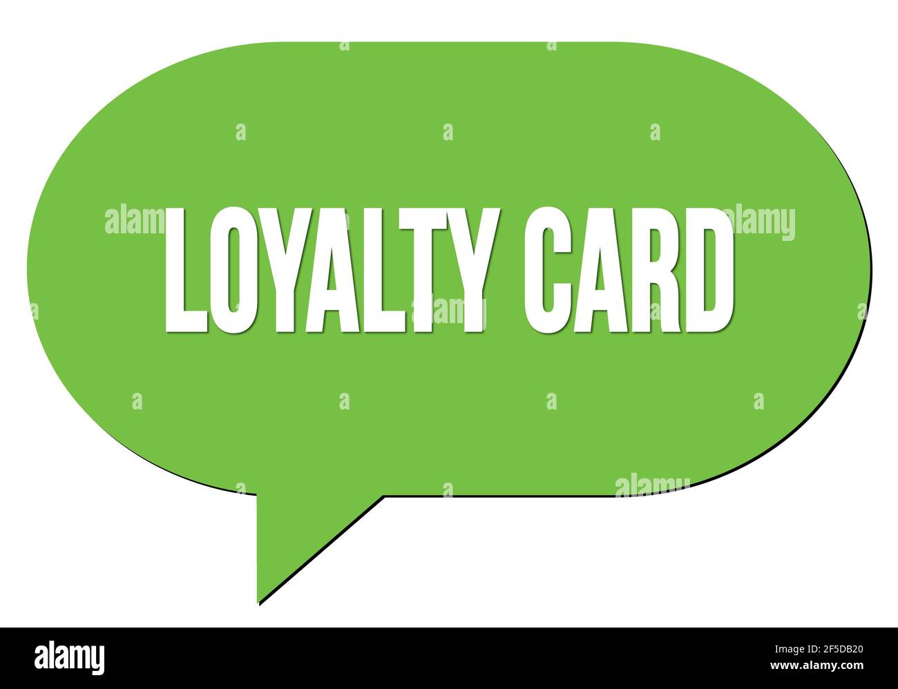 LOYALTY CARD text written in a green speech bubble stamp Stock Photo ...