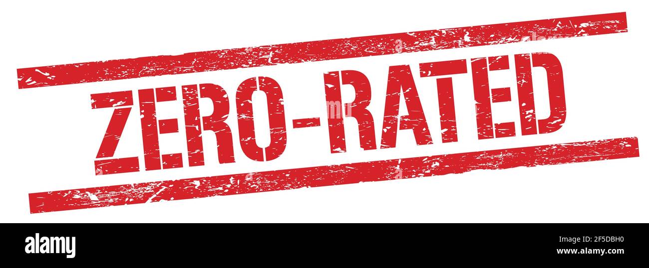 ZERO-RATED text on red grungy rectangle stamp sign Stock Photo - Alamy