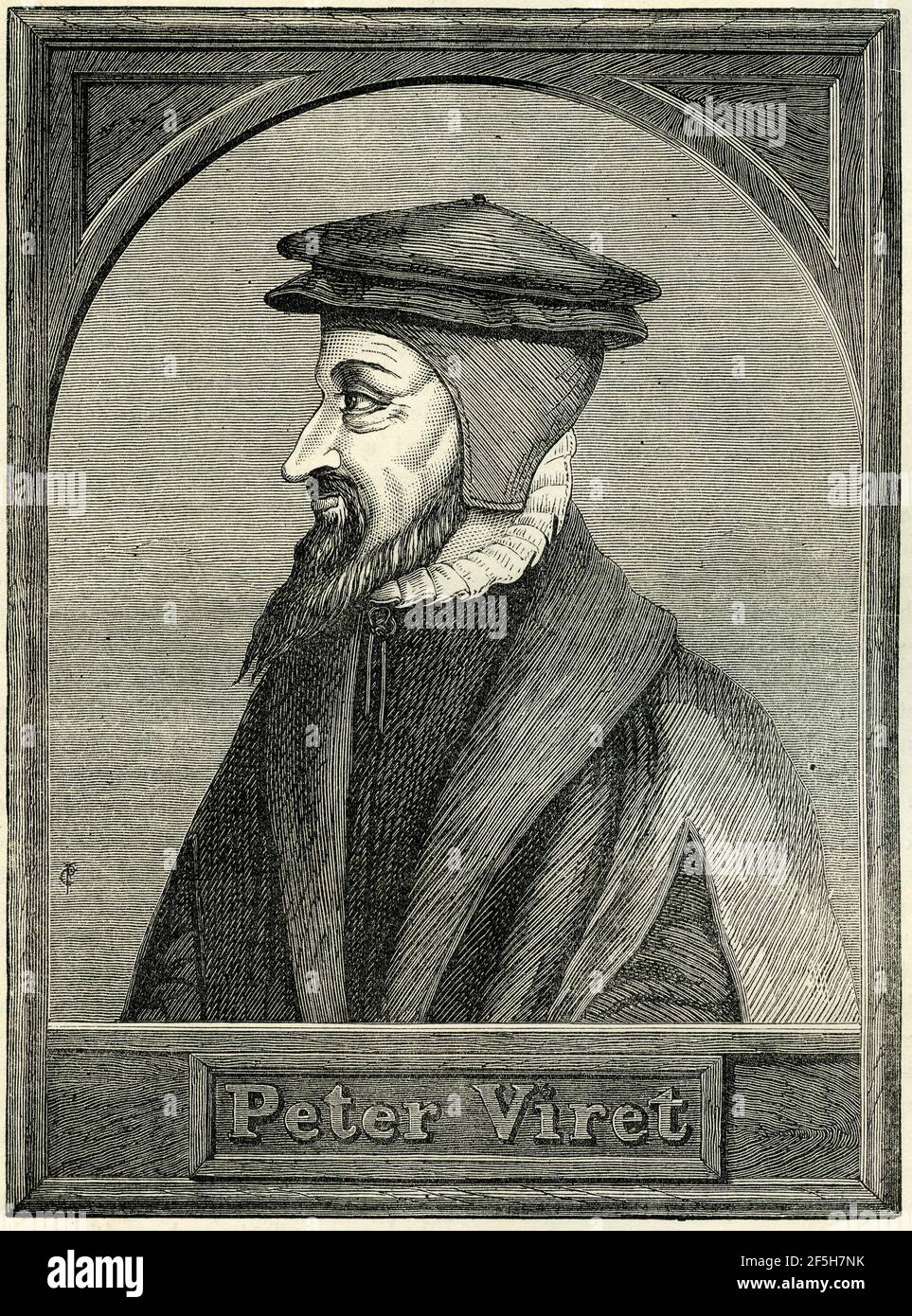 Engraving of Pierre Viret (1511 – 4 May 1571) Swiss Reformed theologian ...