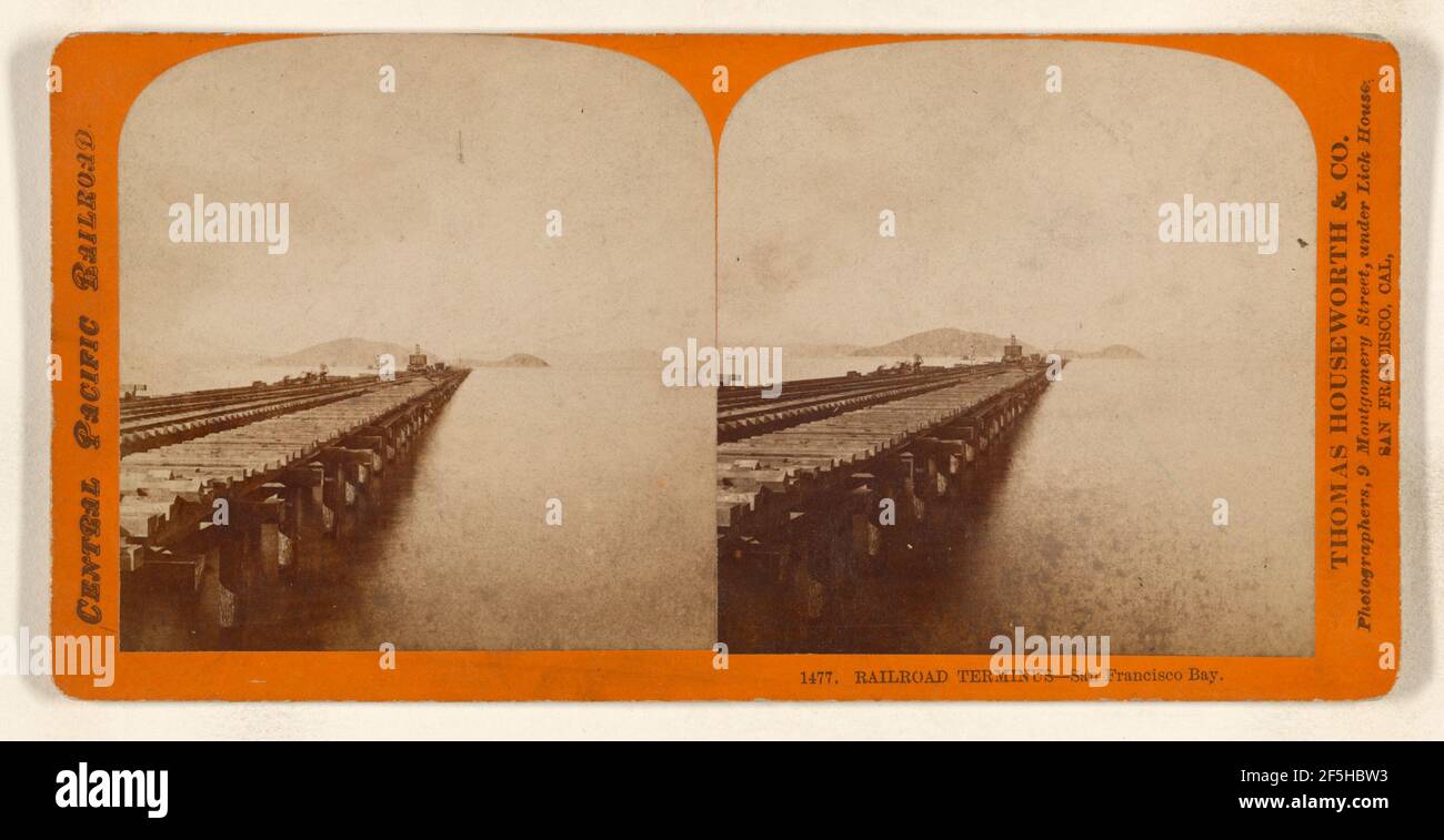 Railroad Terminus - San Francisco Bay.. Thomas Houseworth & Company ...