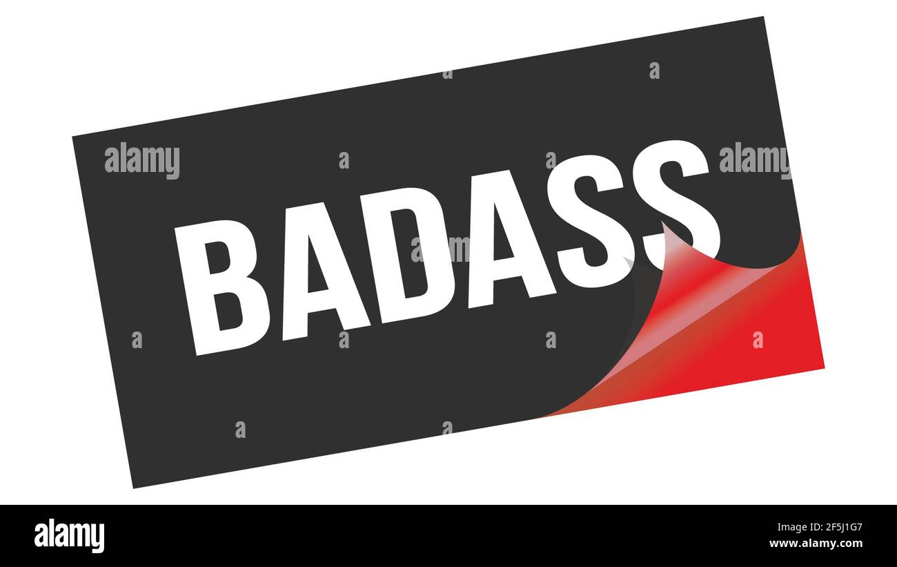 BADASS text written on black red sticker stamp Stock Photo - Alamy