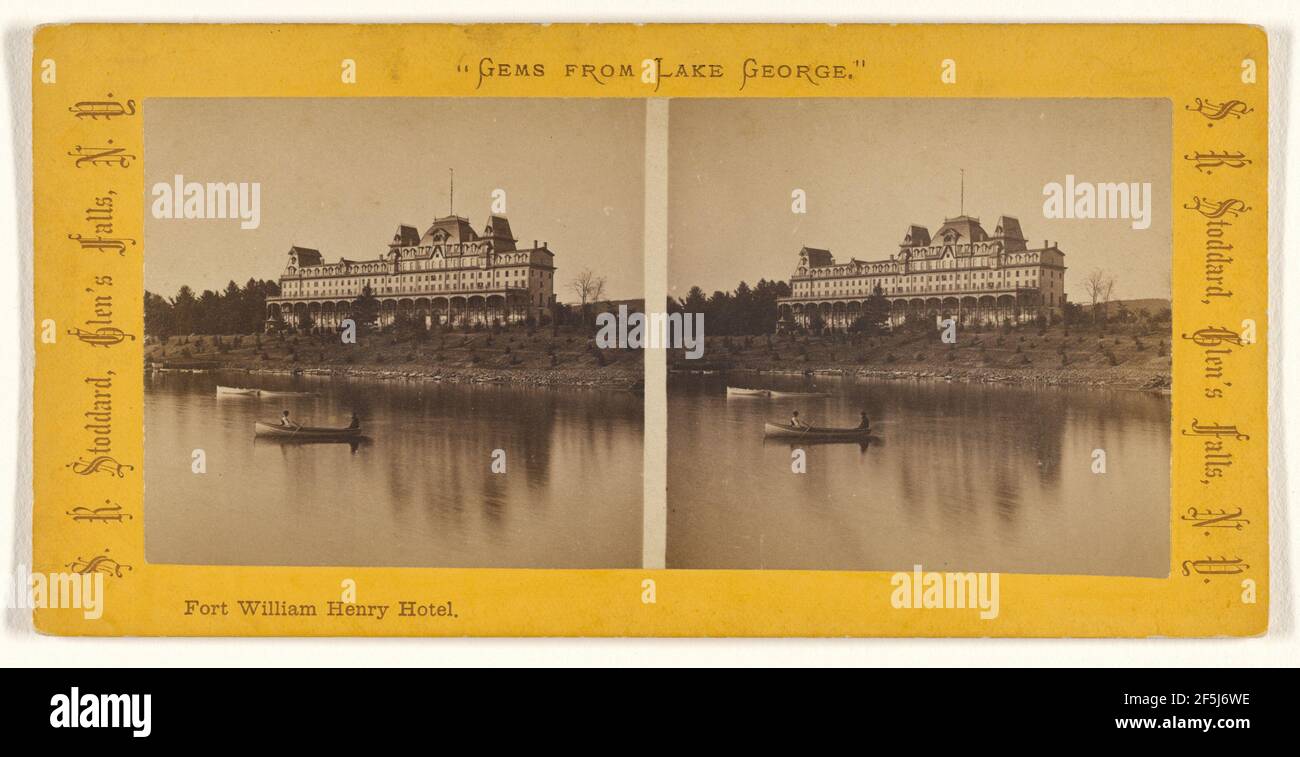 Fort William Henry Hotel.. S.R. Stoddard (American, 1843 or 1844 - 1917 ...
