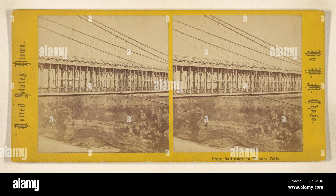 Railroad Suspension Bridge, &c. Niagara Falls. William M. Chase ...