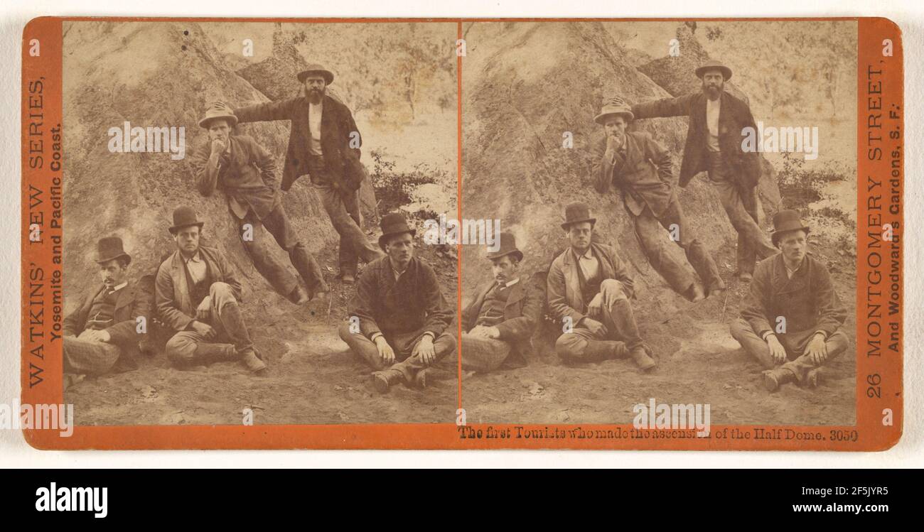The first Tourists who made the ascension of Half Dome.. Carleton ...