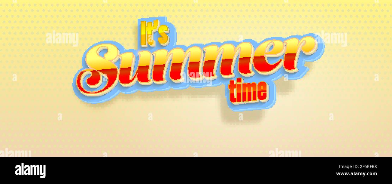 It is Summer time. Volumetric glossy retro text. Background with ...