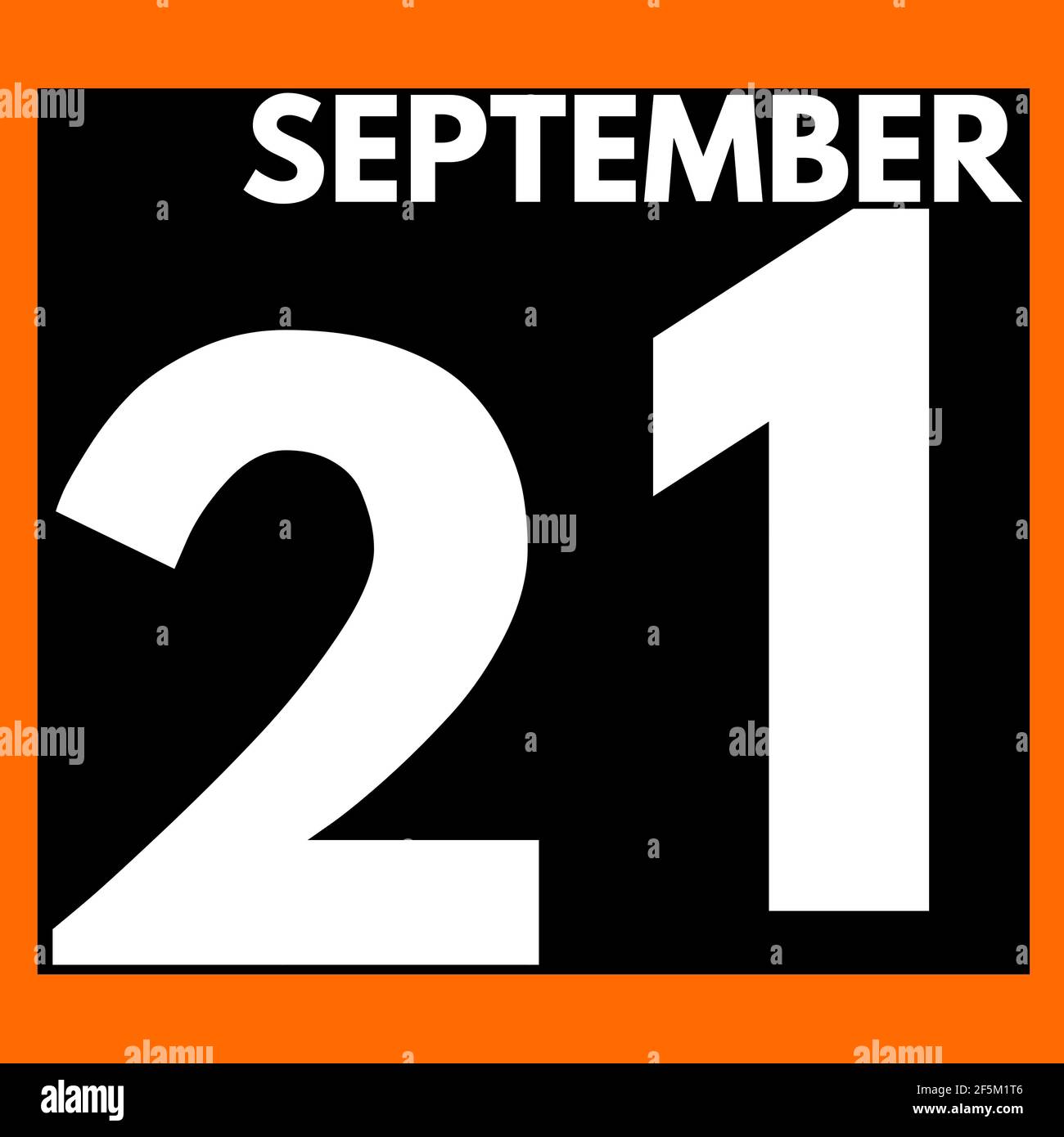 September 21 . Modern daily calendar icon .date ,day, month .calendar ...