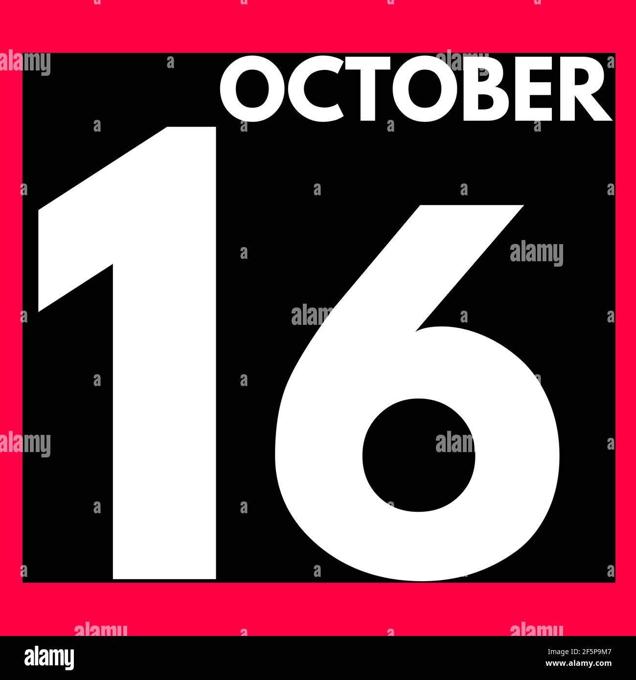 October 16 . Modern daily calendar icon .date ,day, month .calendar for ...