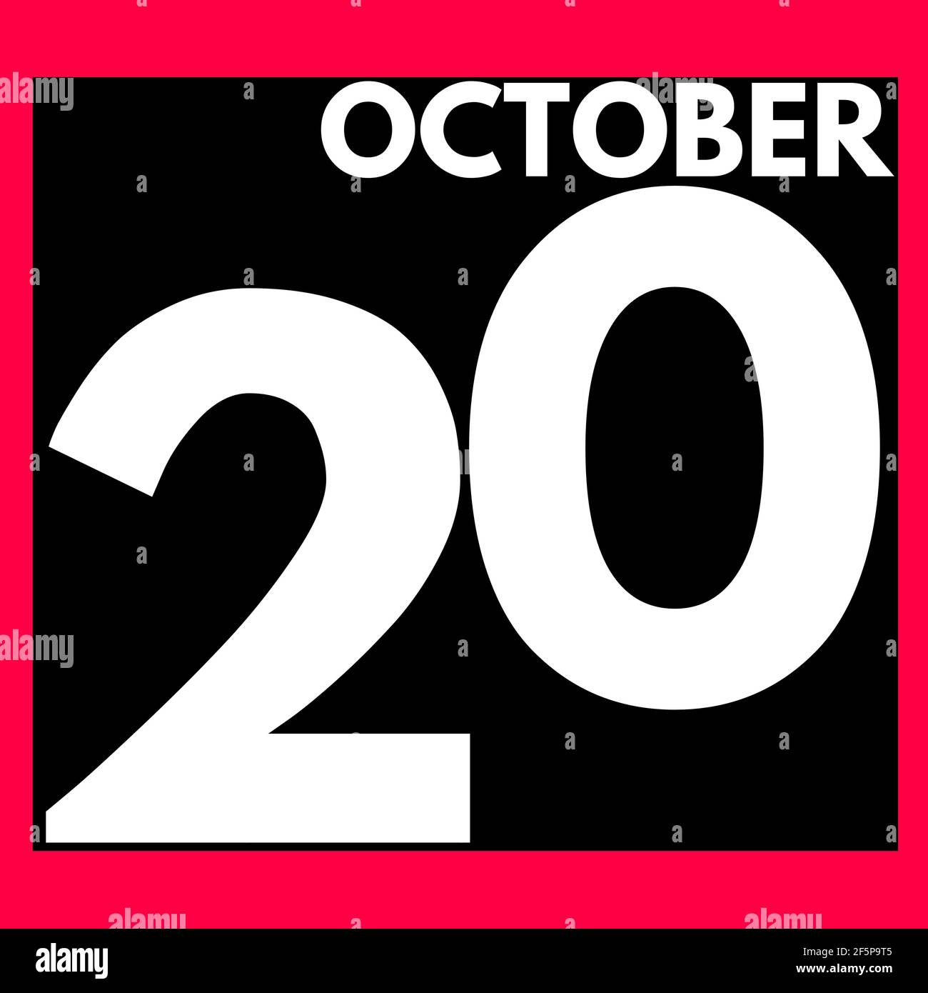 October 20 . Modern daily calendar icon .date ,day, month .calendar for ...