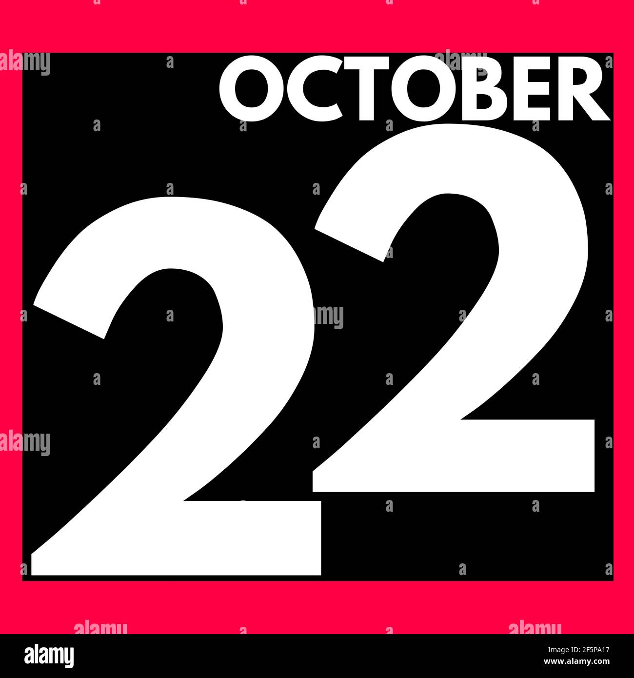 October 22 . Modern daily calendar icon .date ,day, month .calendar for ...