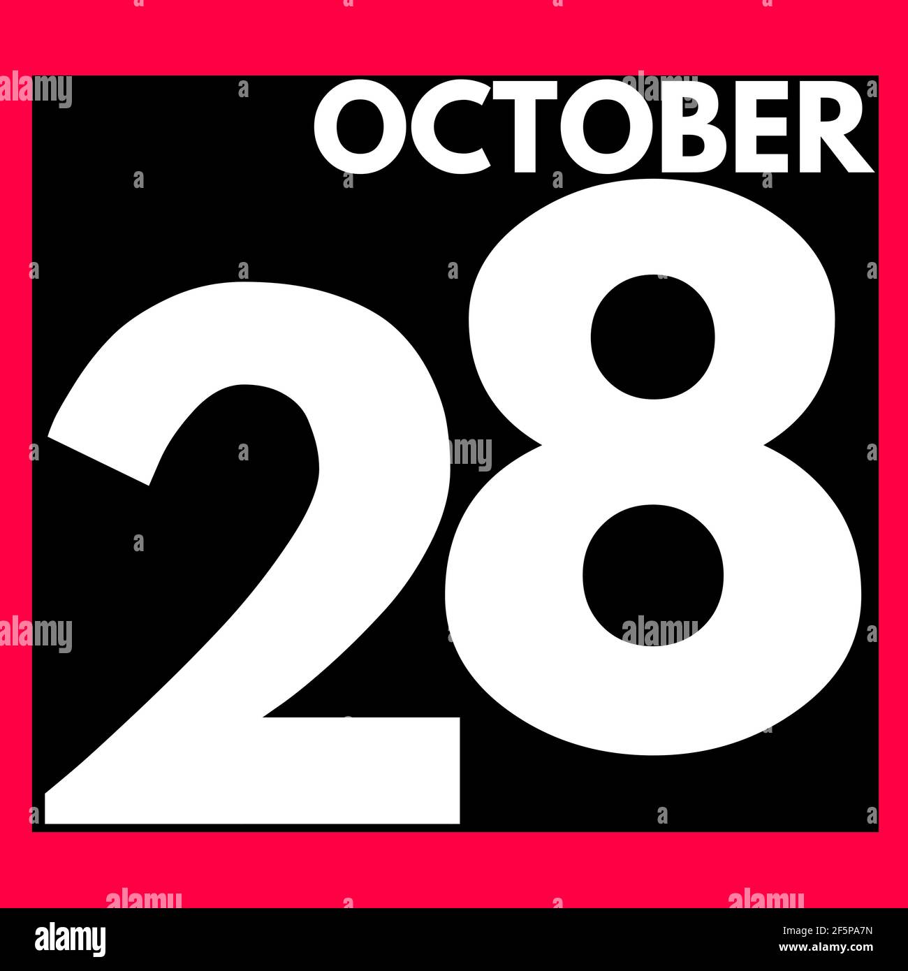 October 28 . Modern daily calendar icon .date ,day, month .calendar for ...