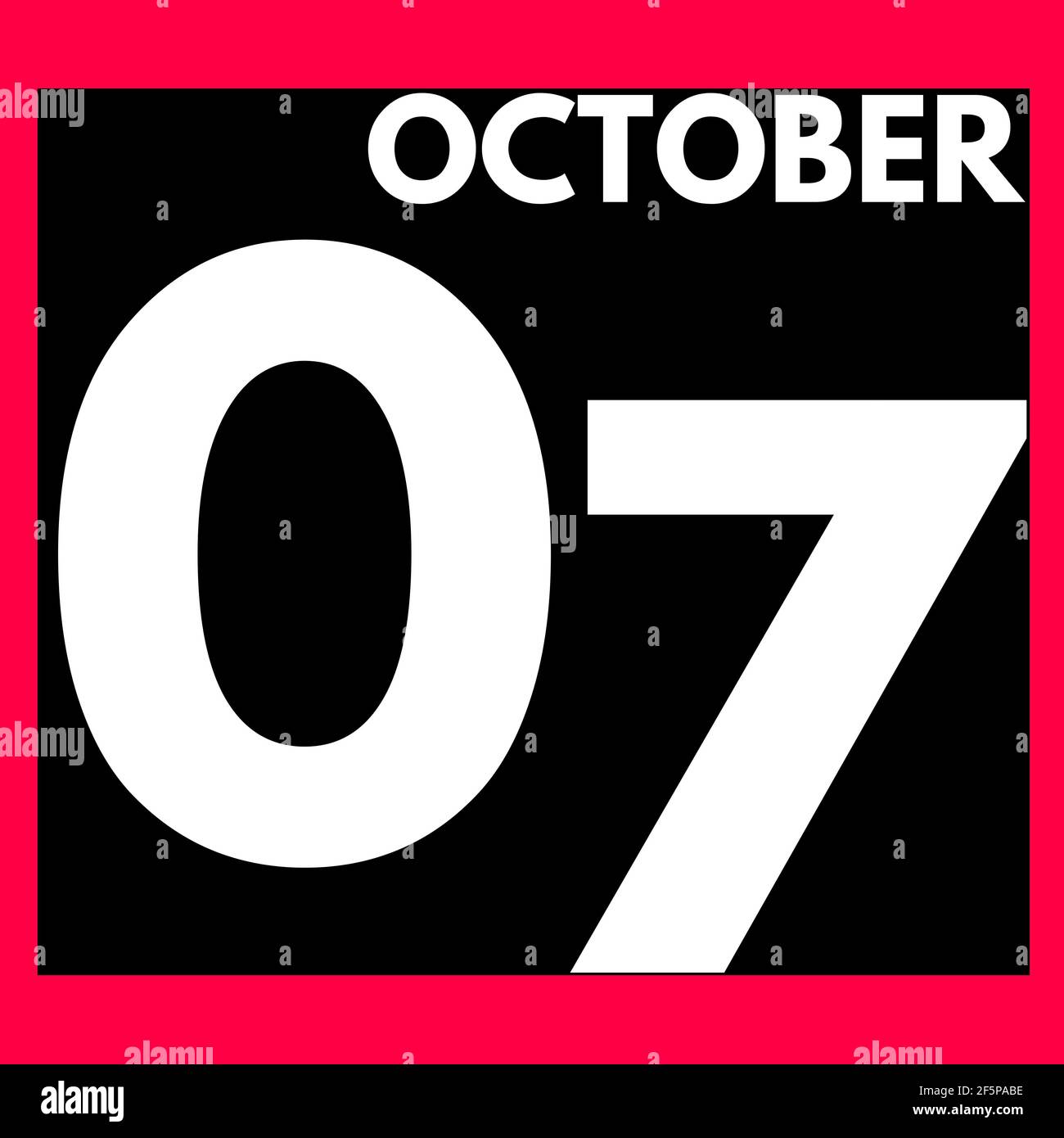 October 7 . Modern daily calendar icon .date ,day, month .calendar for ...