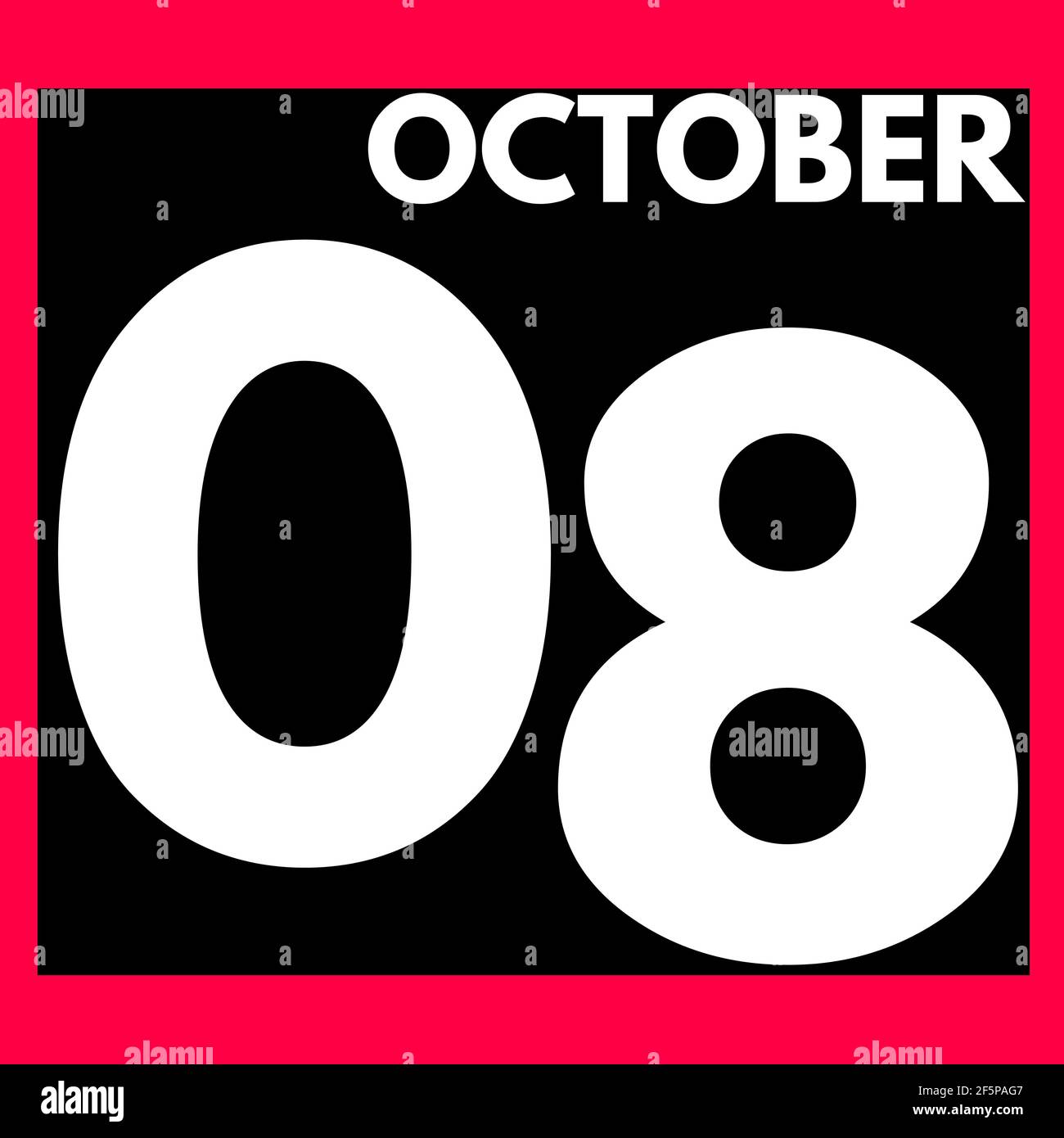October 8 . Modern daily calendar icon .date ,day, month .calendar for ...