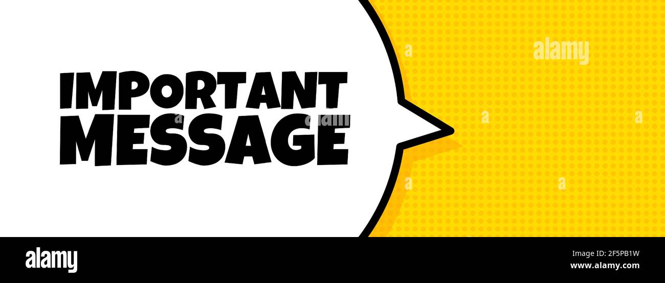Speech bubble banner with Important message text. Loudspeaker. For ...
