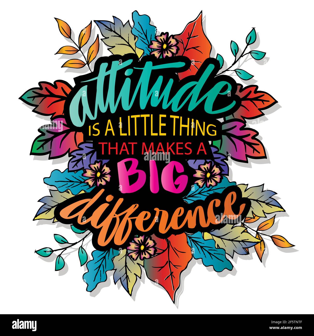 Attitude is a little thing that makes a big difference hand lettering ...
