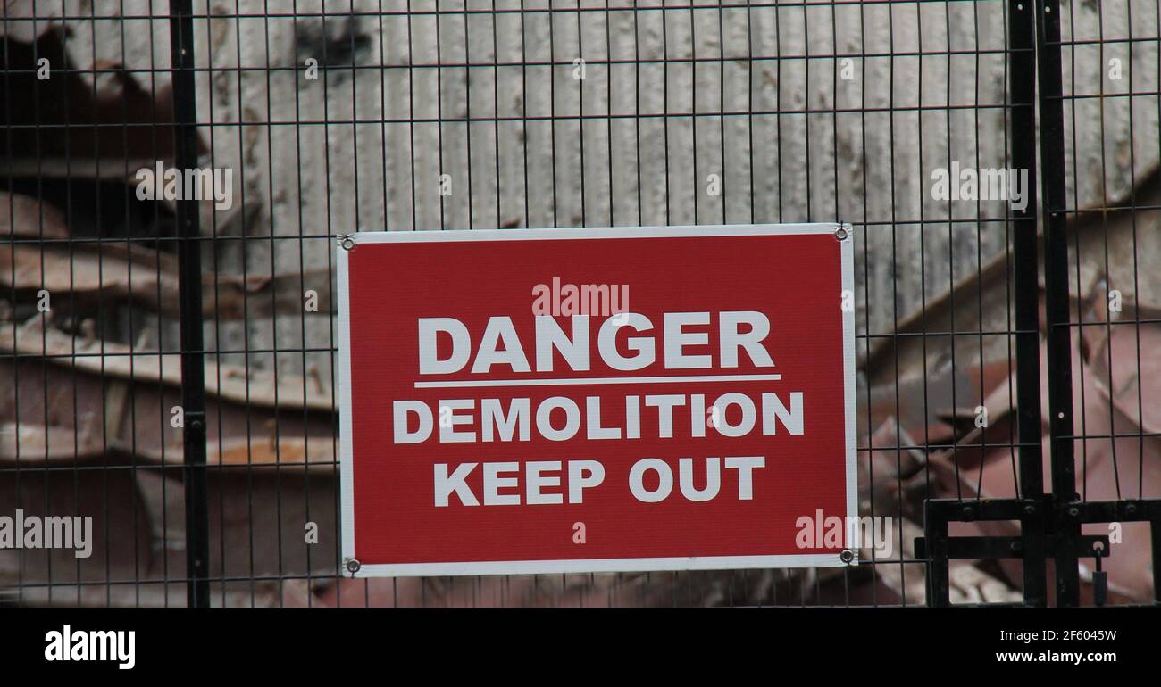 A Warning Sign at a Building Demolition Site Stock Photo - Alamy