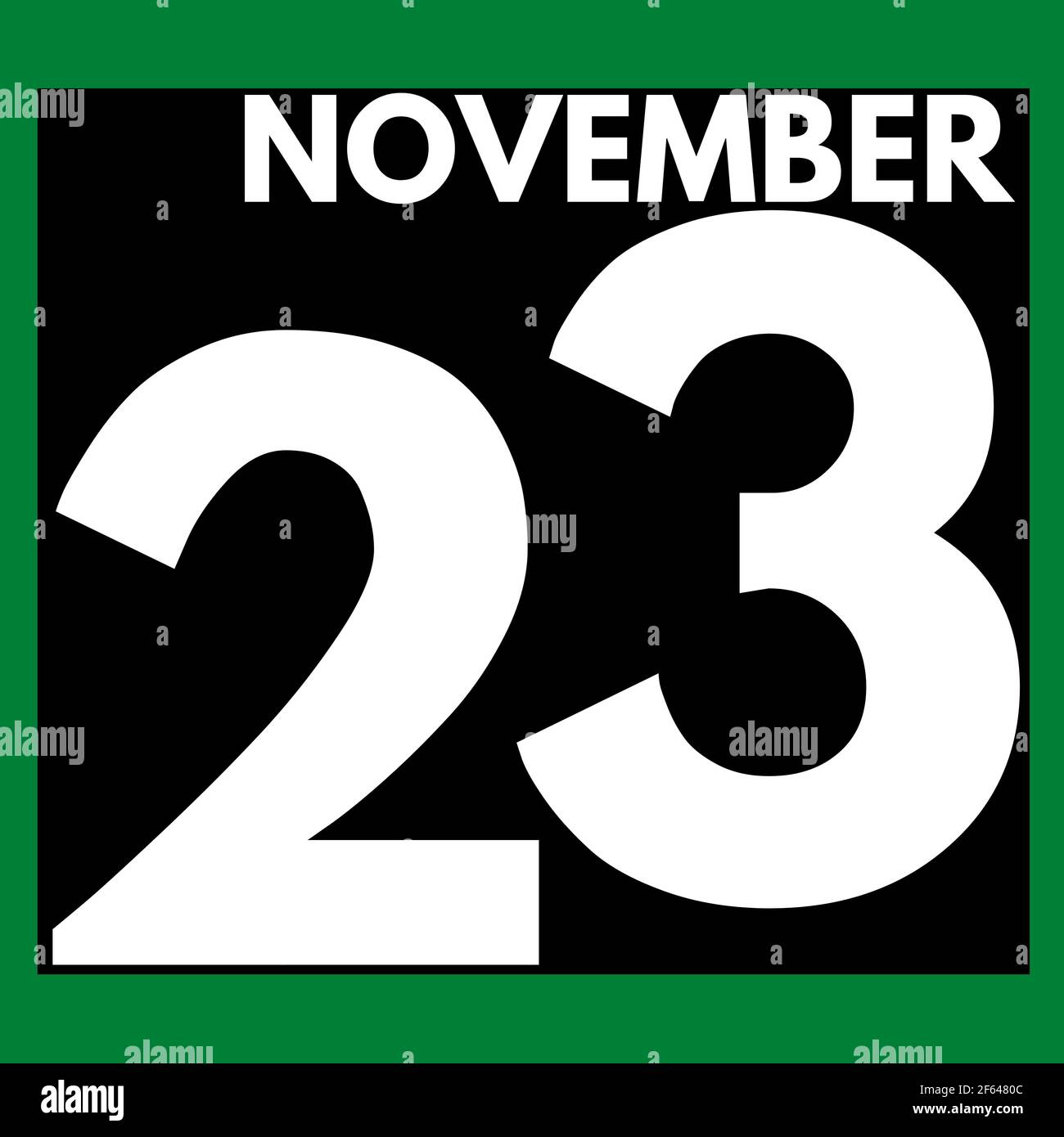 November 23 . Modern daily calendar icon .date ,day, month .calendar ...
