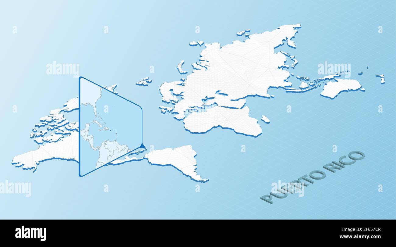 World Map in isometric style with detailed map of Puerto Rico. Light ...