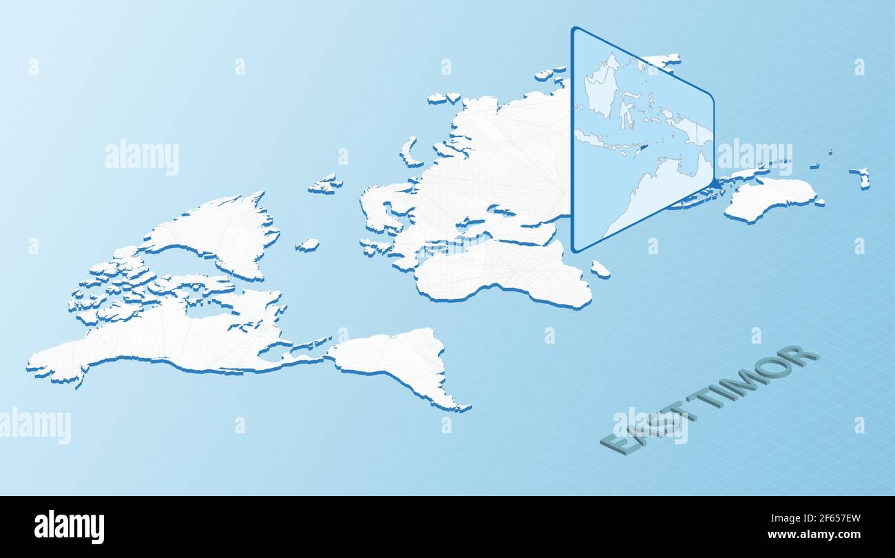 World Map in isometric style with detailed map of East Timor. Light ...
