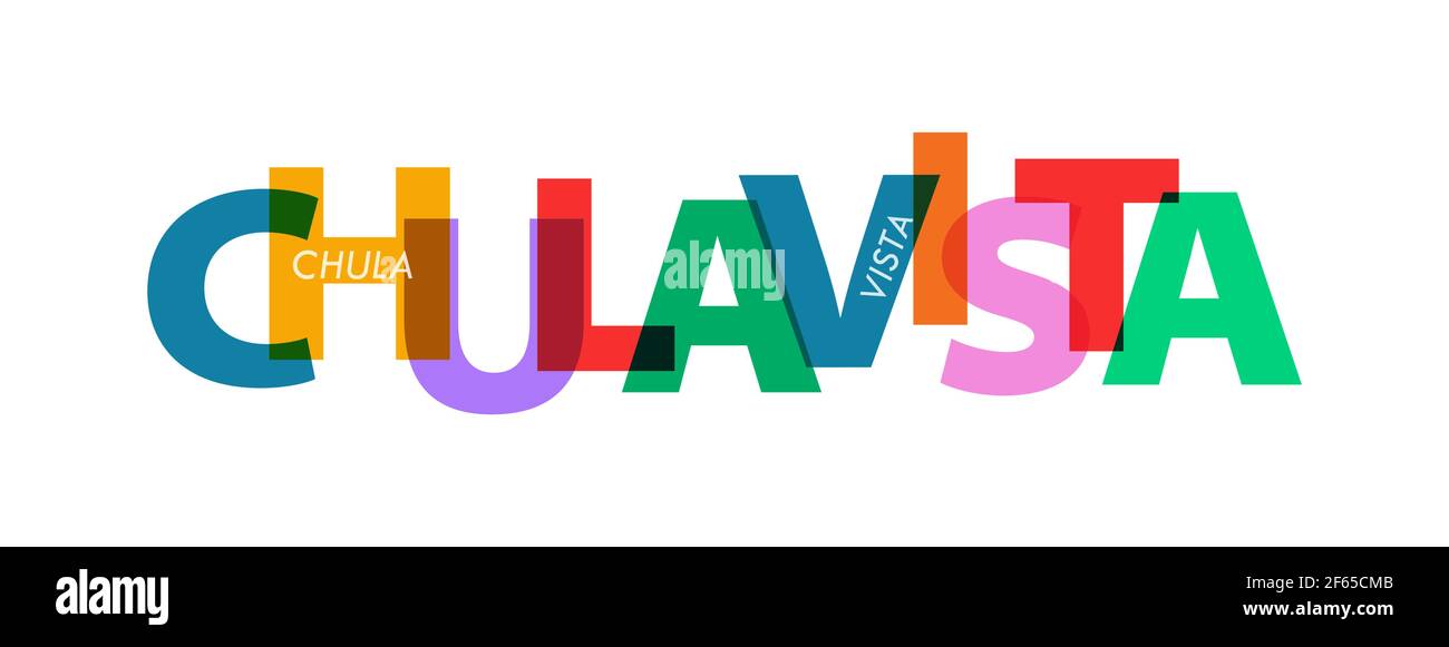 CHULA VISTA. The name of the city on a white background. Vector design ...