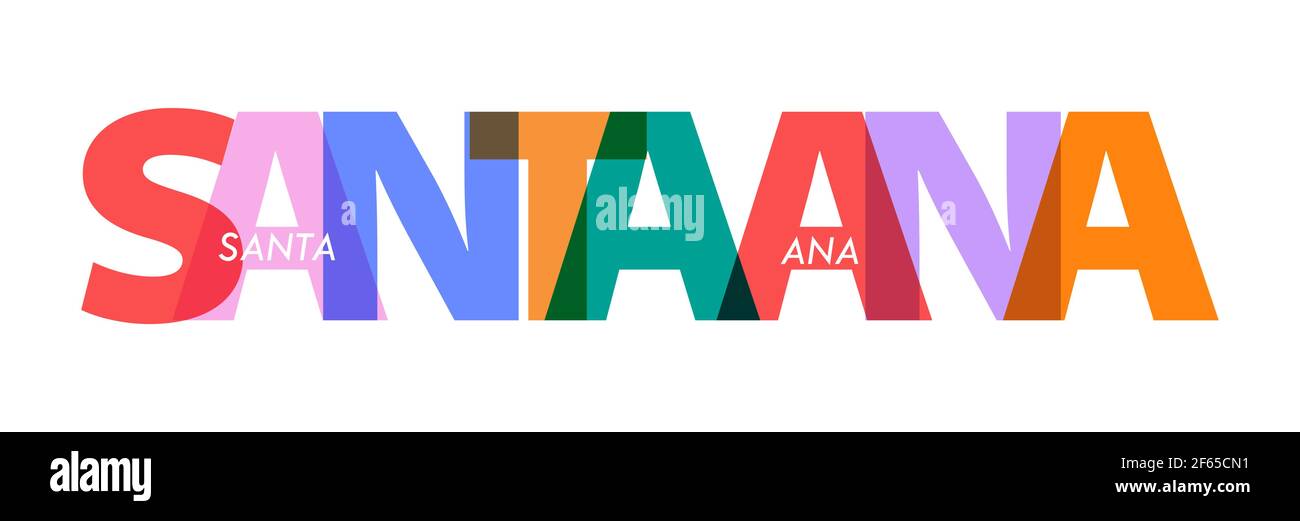 SANTA ANA. The name of the city on a white background. Vector design ...