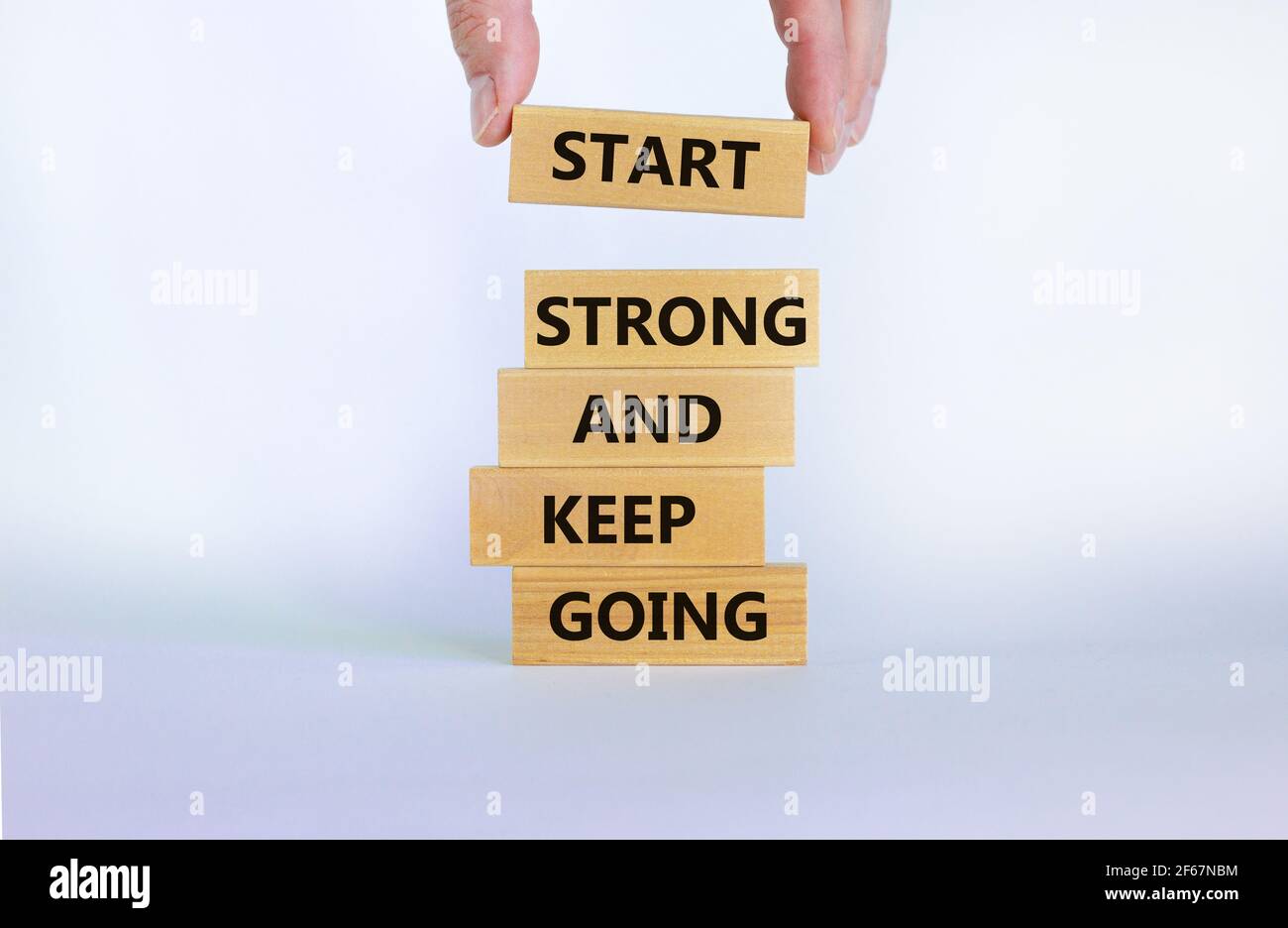 Start strong and keep going symbol. Concept words 'Start strong and ...