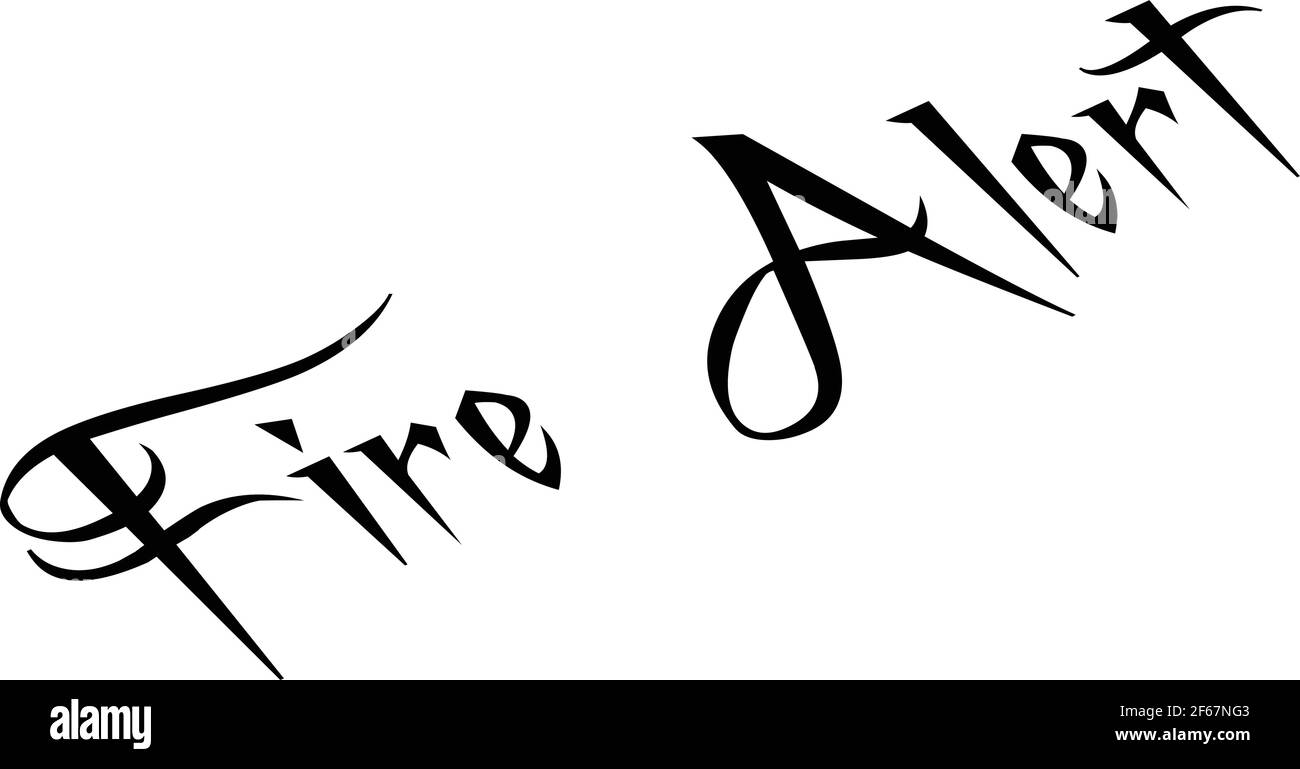 Fire Alert text sign illustration on white background Stock Vector ...