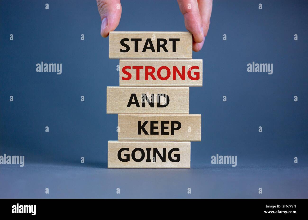 Start strong and keep going symbol. Concept words 'Start strong and ...