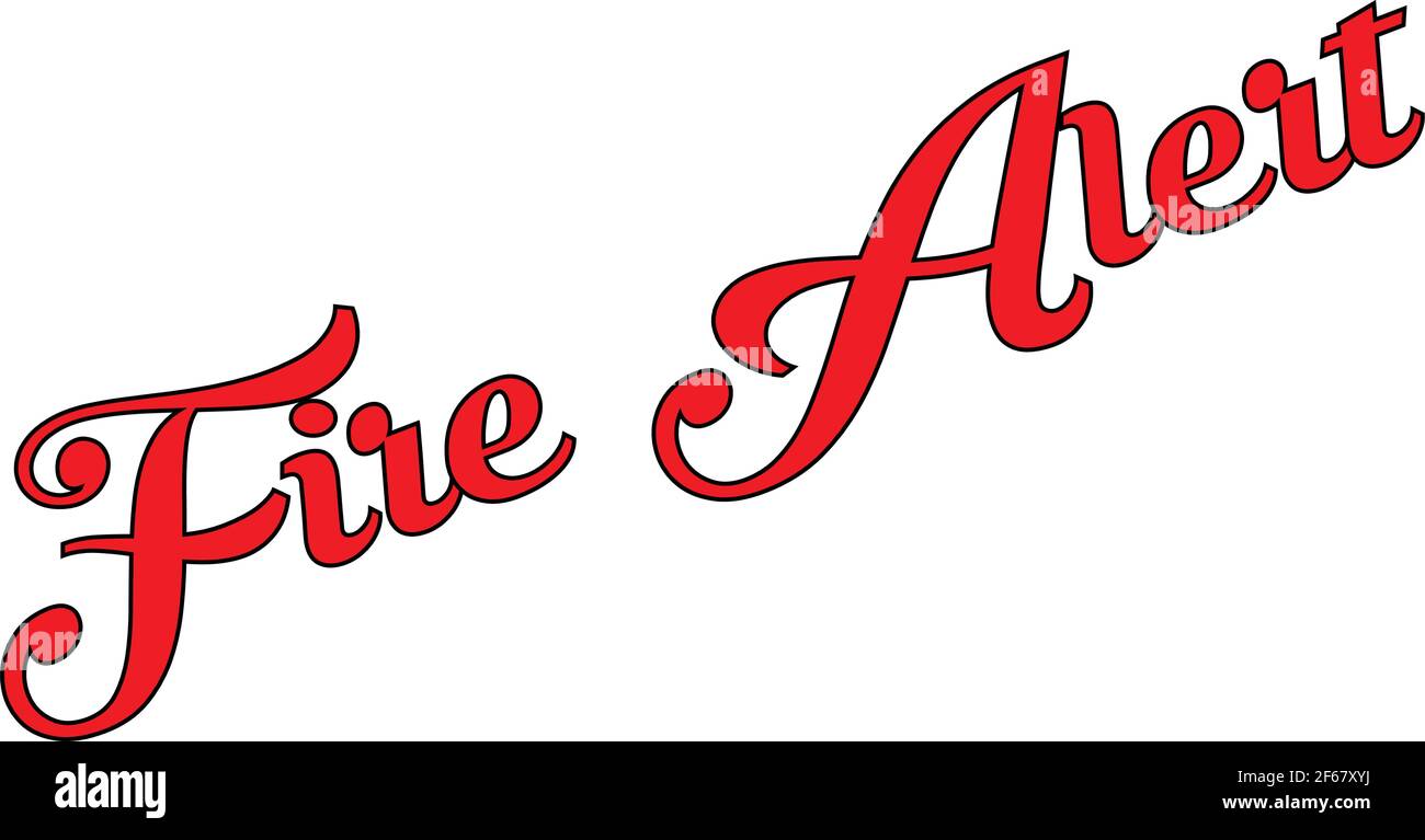 Fire Alert text sign illustration on white background Stock Vector ...