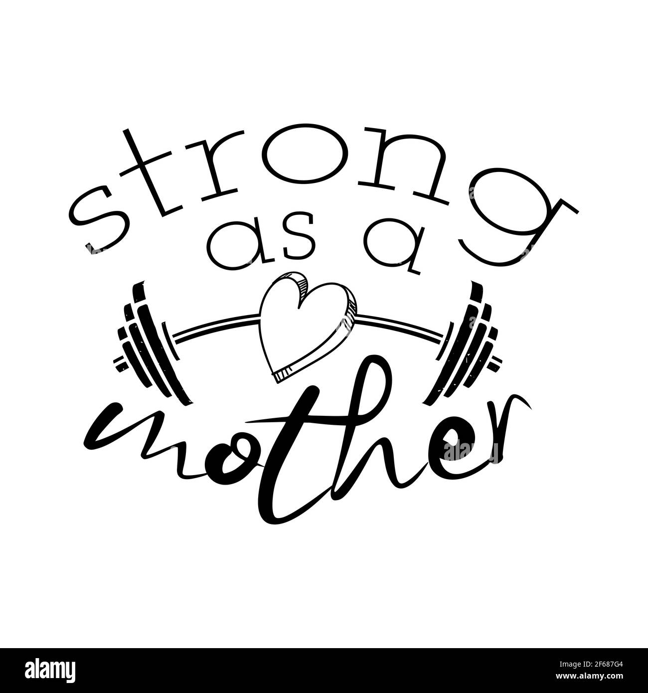 Mothers Day Strong as a Mother Typography letter Crafts or Tshirt ...