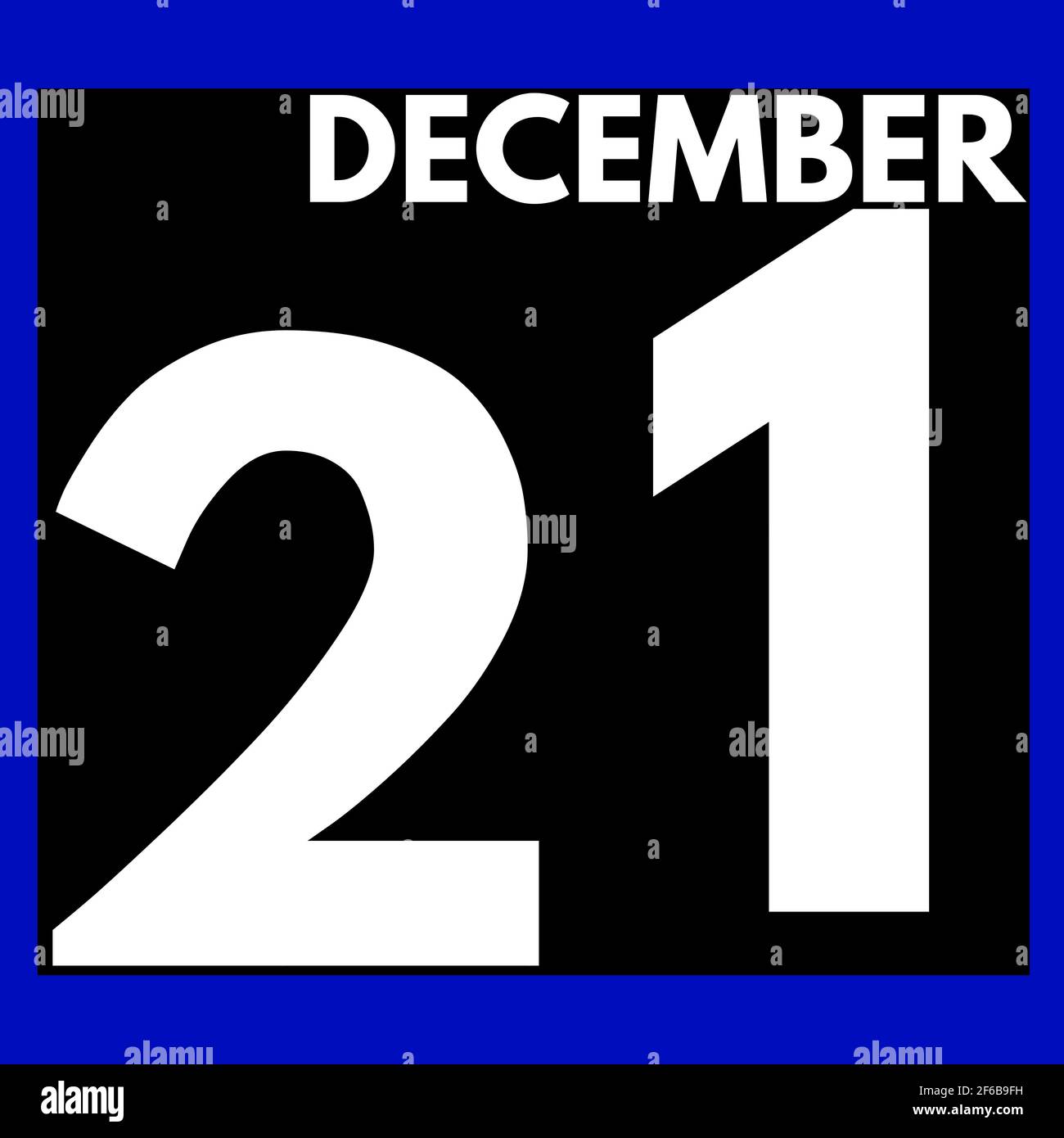 December 21 . Modern daily calendar icon .date ,day, month .calendar ...