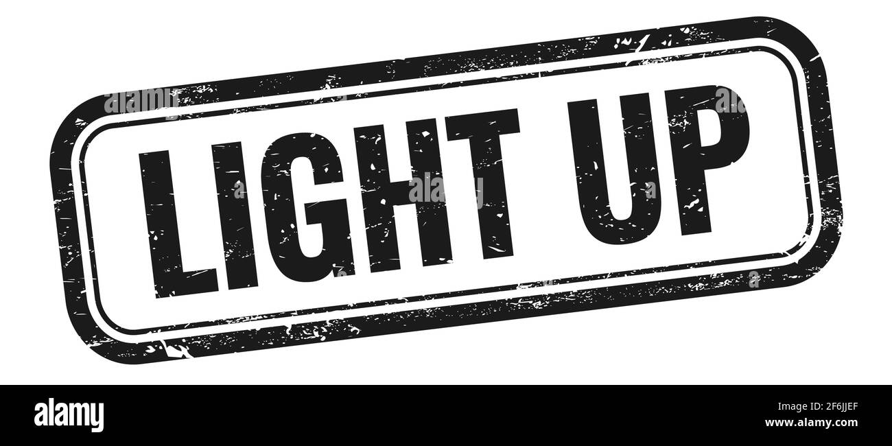 LIGHT UP text on black grungy vintage rectangle stamp Stock Photo - Alamy