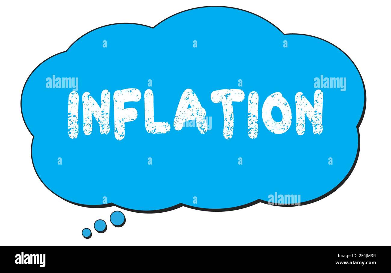 INFLATION text written on a blue thought cloud bubble Stock Photo - Alamy
