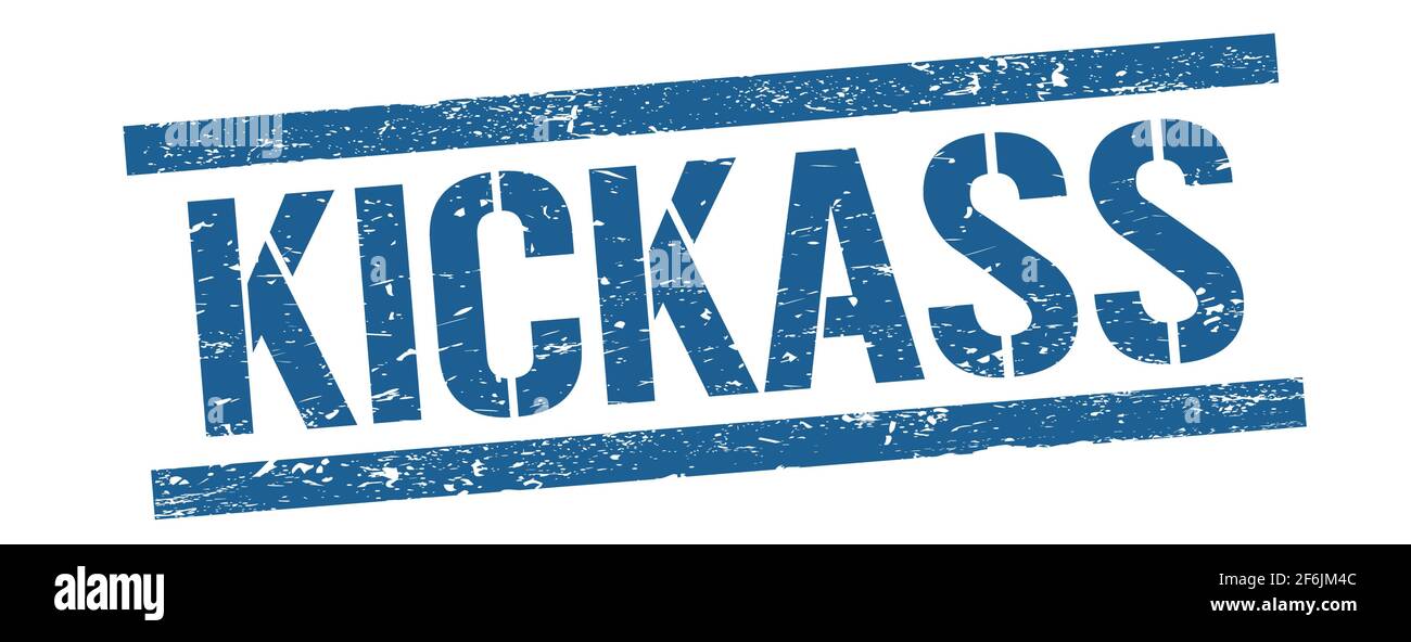 Kickass word hi-res stock photography and images - Alamy