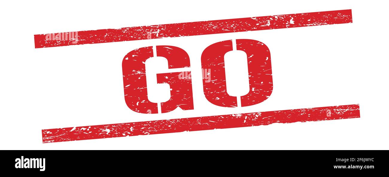 GO text on red grungy rectangle stamp sign Stock Photo - Alamy