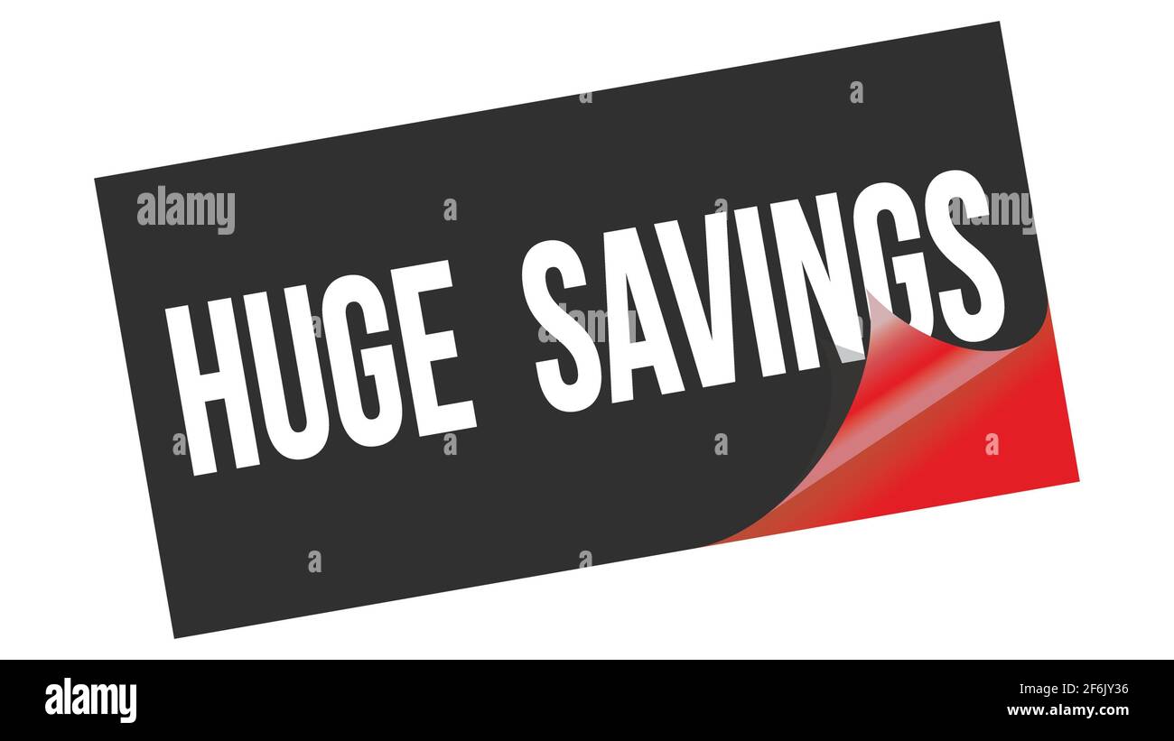 HUGE SAVINGS text written on black red sticker stamp Stock Photo - Alamy