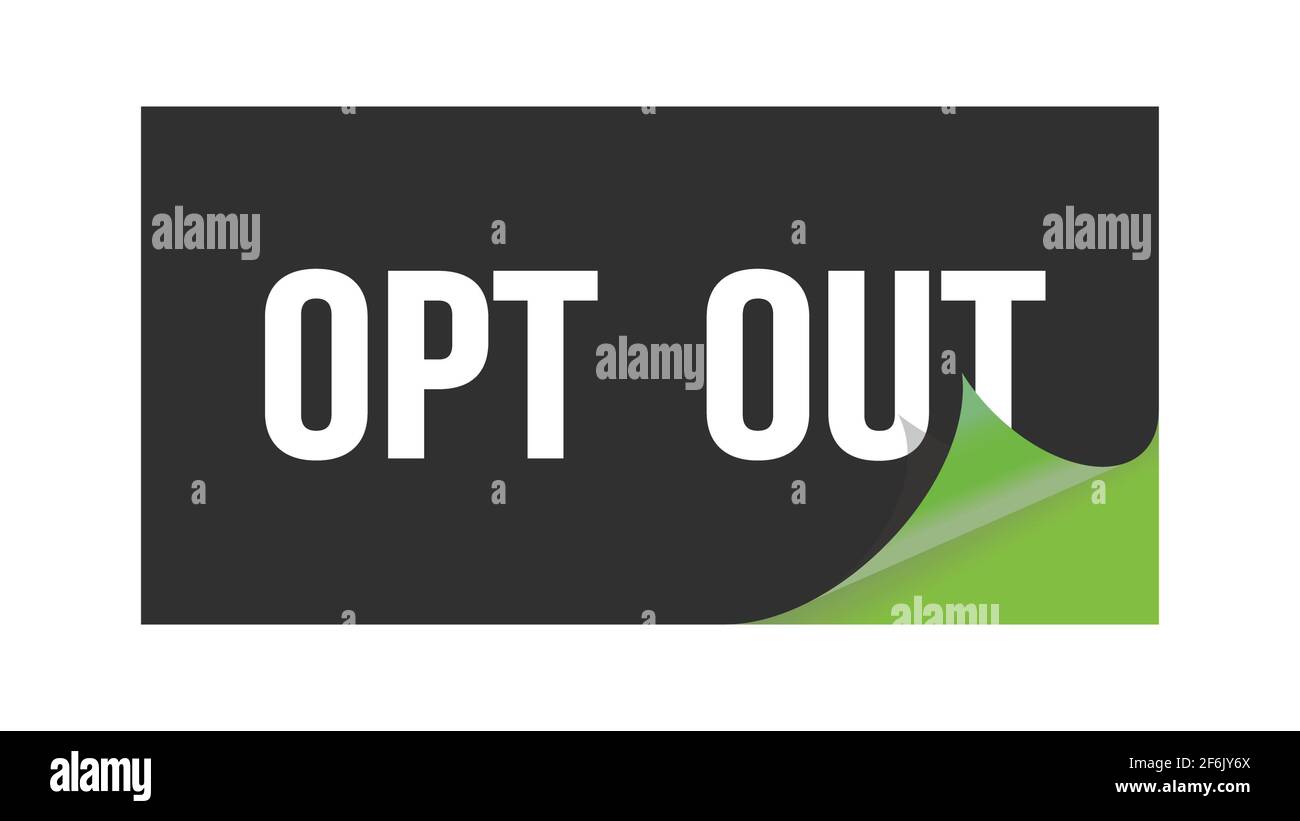 Opt out stamp hi-res stock photography and images - Alamy
