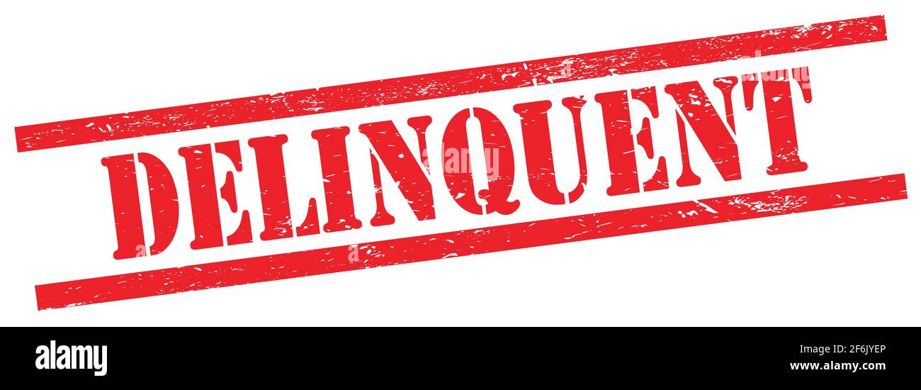 Delinquent rubber stamp hi-res stock photography and images - Alamy