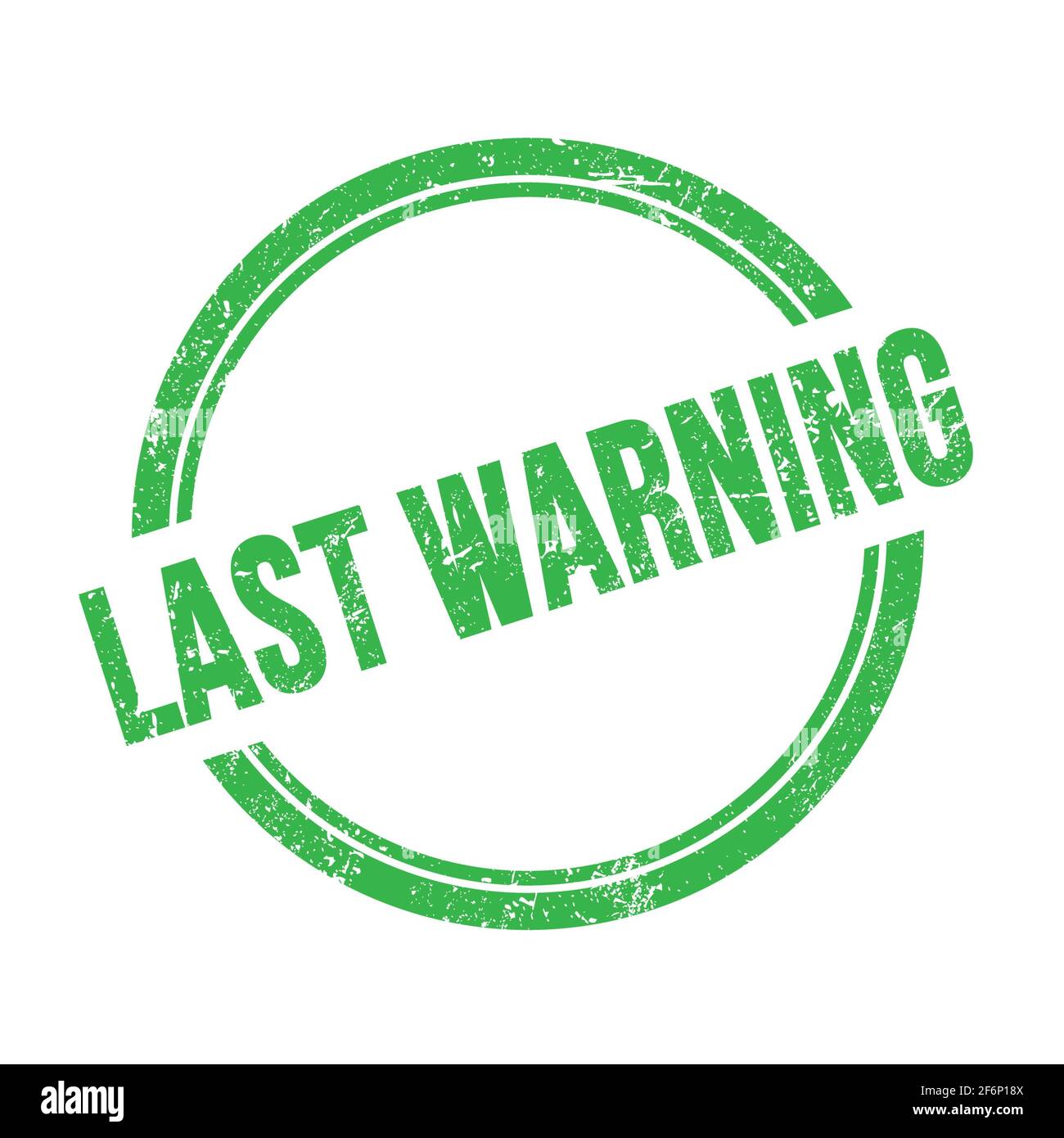 LAST WARNING text written on green grungy vintage round stamp Stock ...