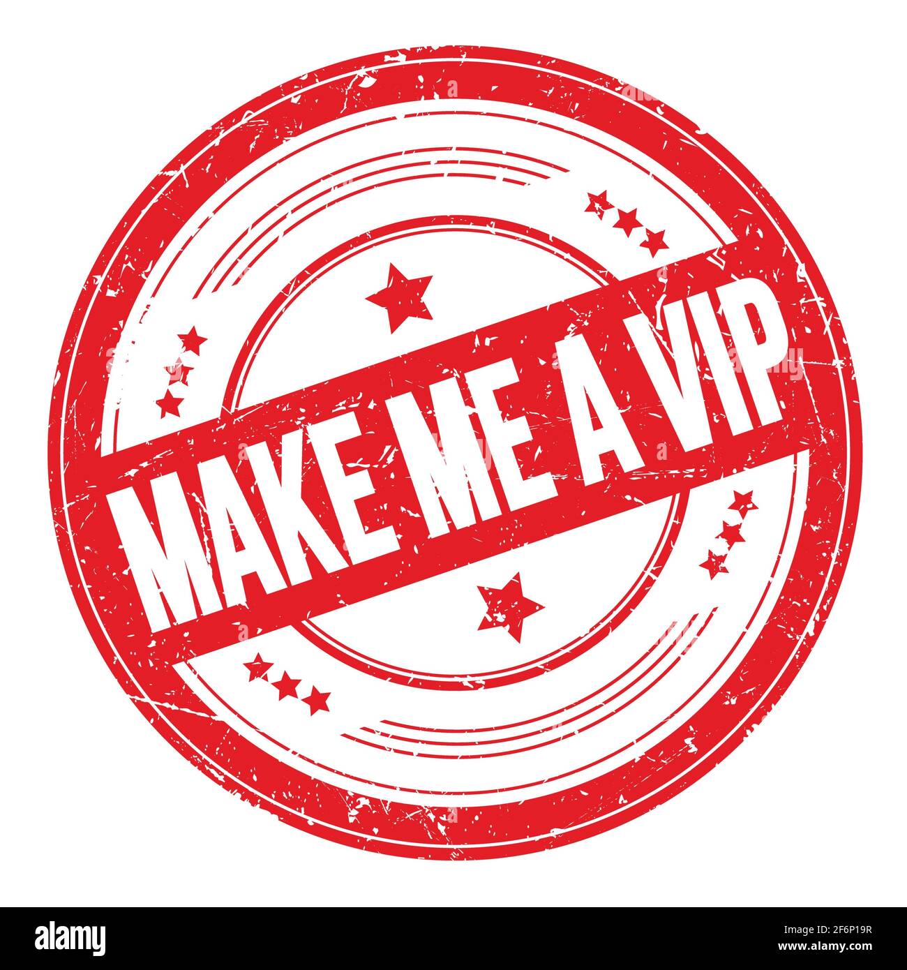 MAKE ME A VIP text on red round grungy texture stamp Stock Photo - Alamy