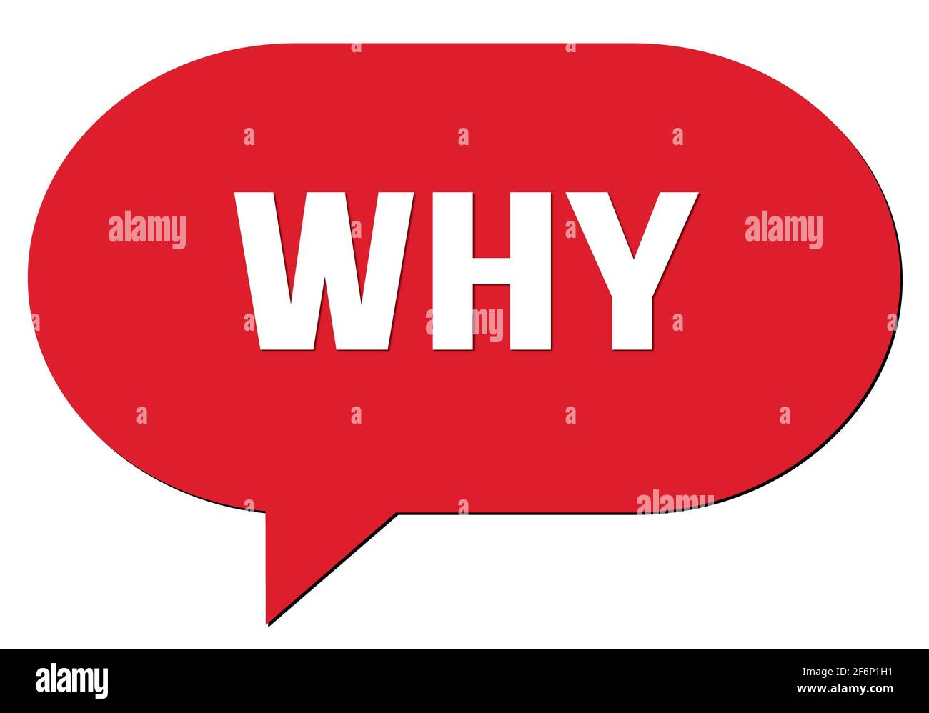 WHY text written in a red speech bubble stamp Stock Photo - Alamy