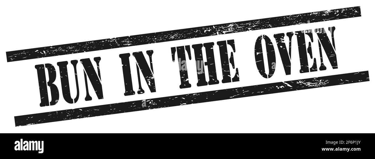 Bun in the oven stamp hi-res stock photography and images - Alamy